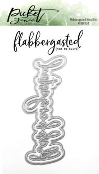 Picket Fence Studios Flabbergasted Word Die (PFSD-134) - Faltkarten.com